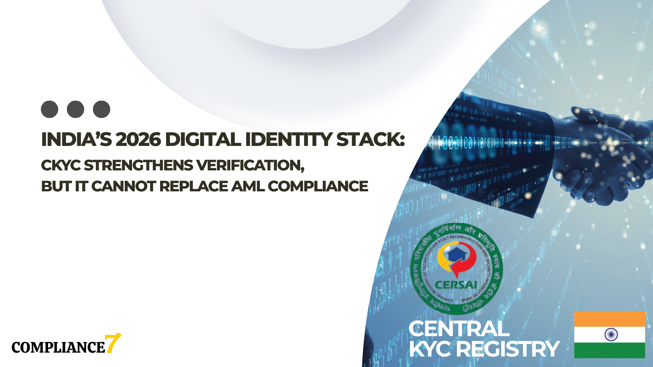 India’s 2026 Digital Identity Stack: CKYC Strengthens Verification ...